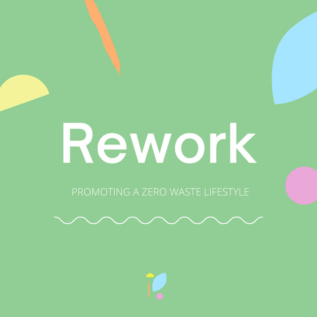 Rework – WDCD No Waste Challenge